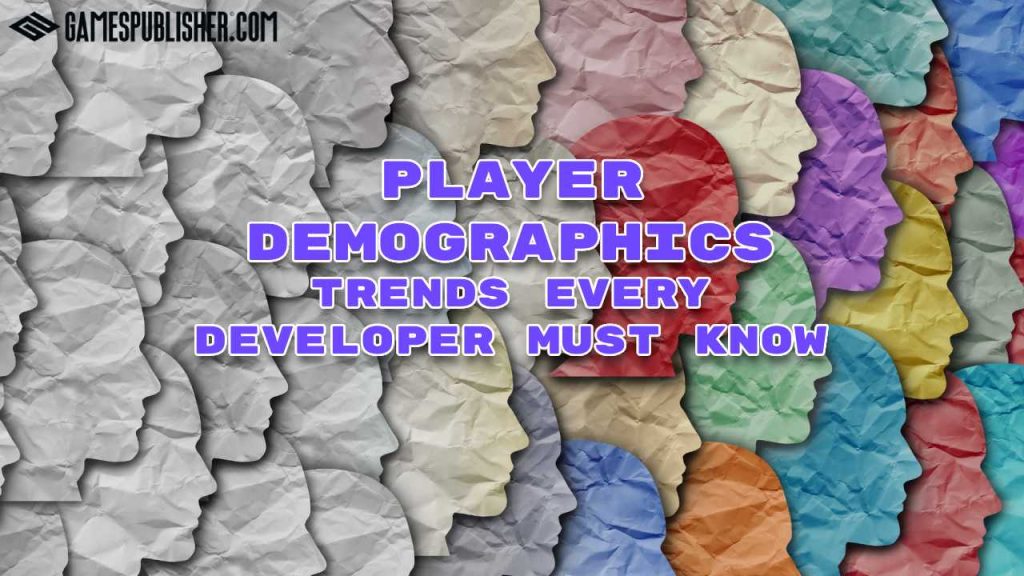 Player Demographics 2026: Trends Every Developer Must Know ...